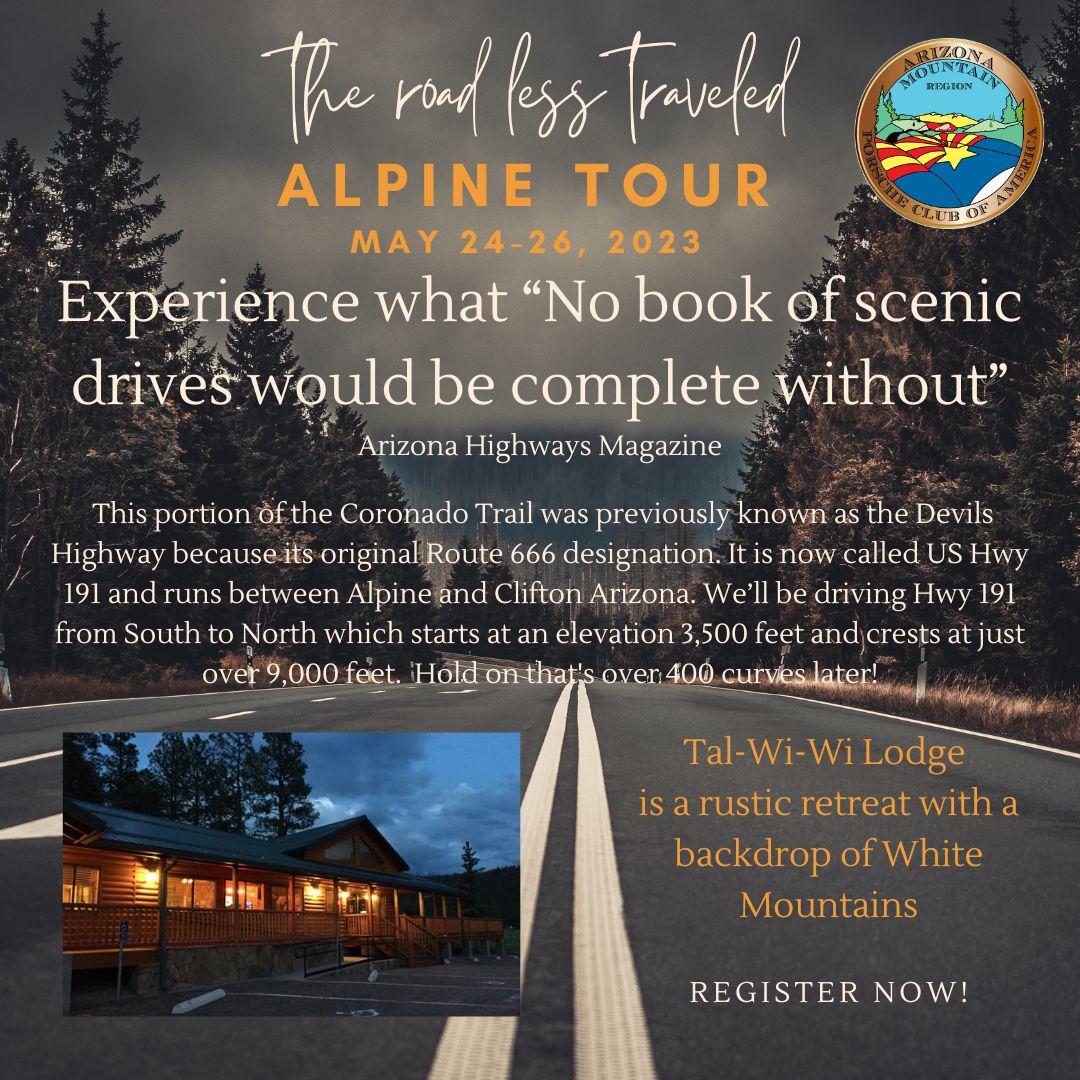 Alpine Tour – Arizona Mountain Region : Porsche Club of America